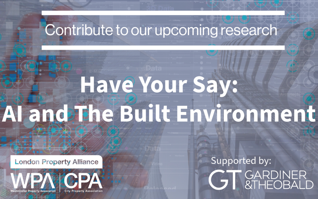 Have Your Say: AI and The Built Environment - London Property Alliance
