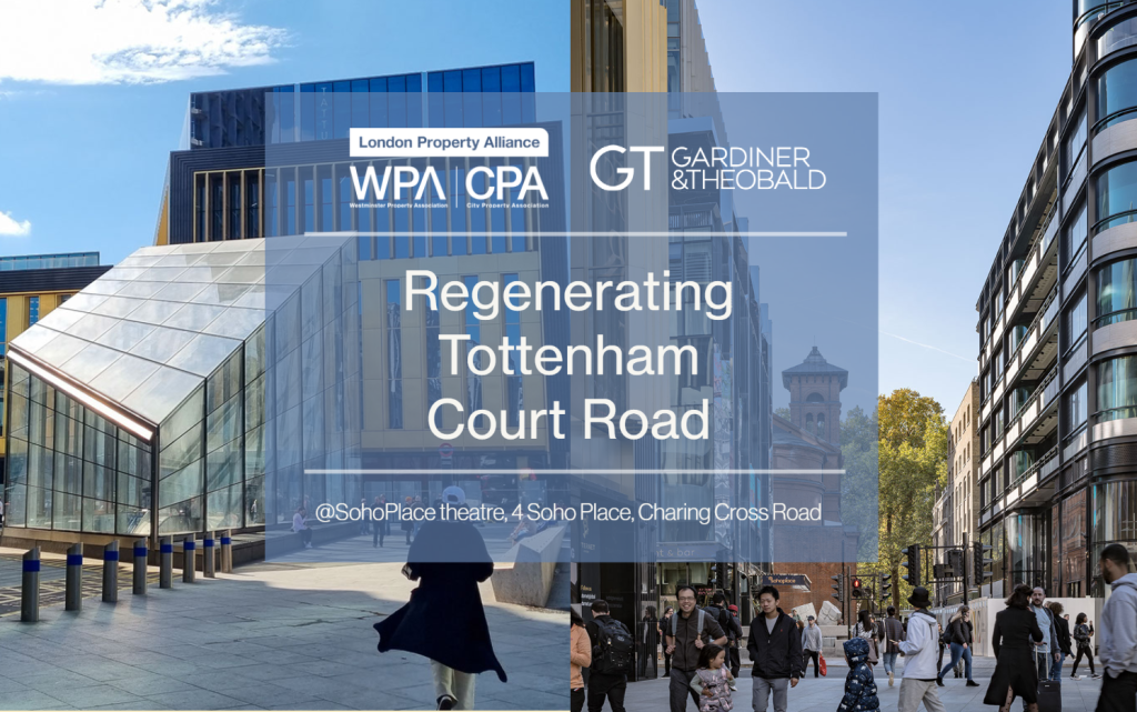 Regenerating Tottenham Court Road - London Property Alliance